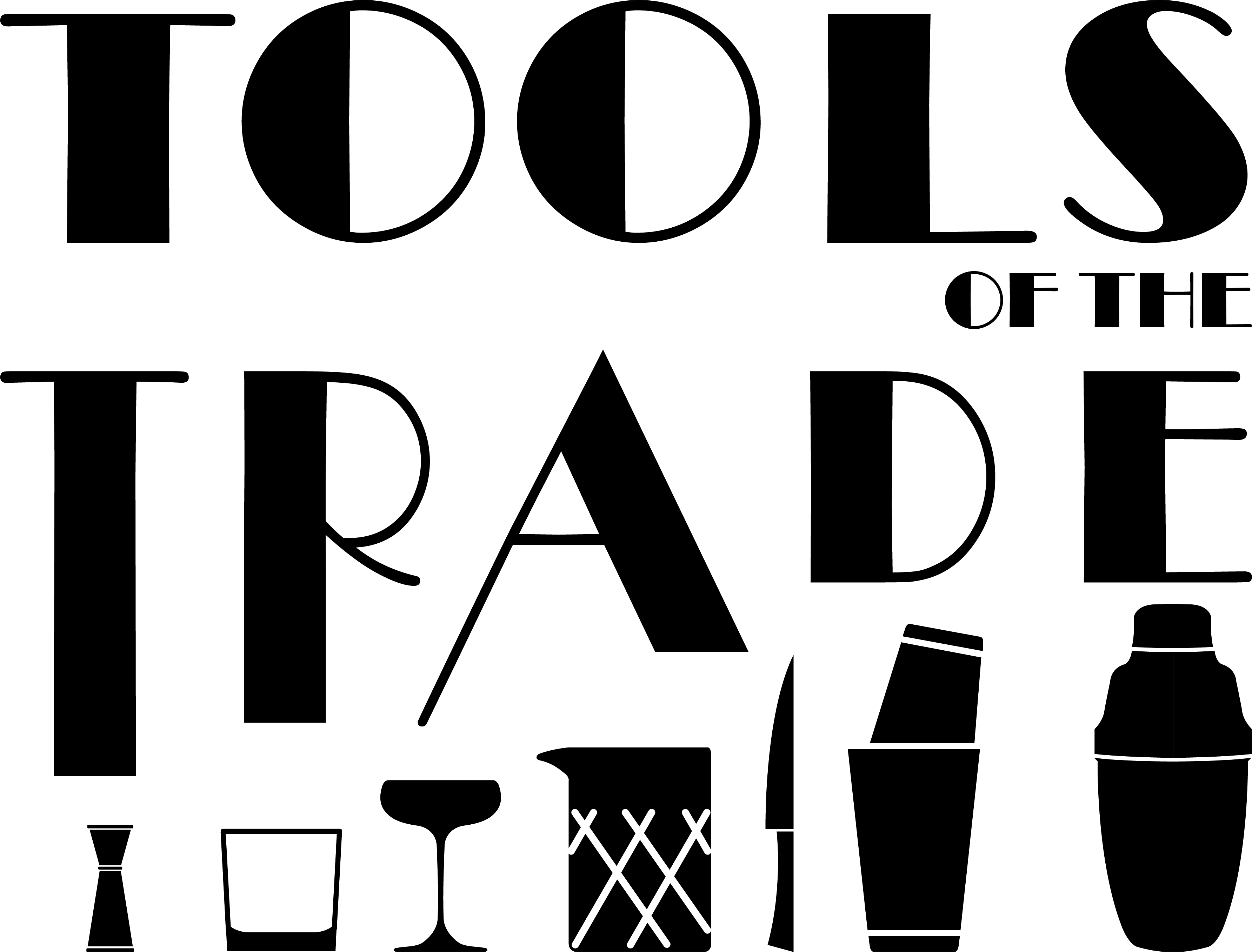 Tools of the Trade order Number 4 - Filling Holes – My Shift Drink